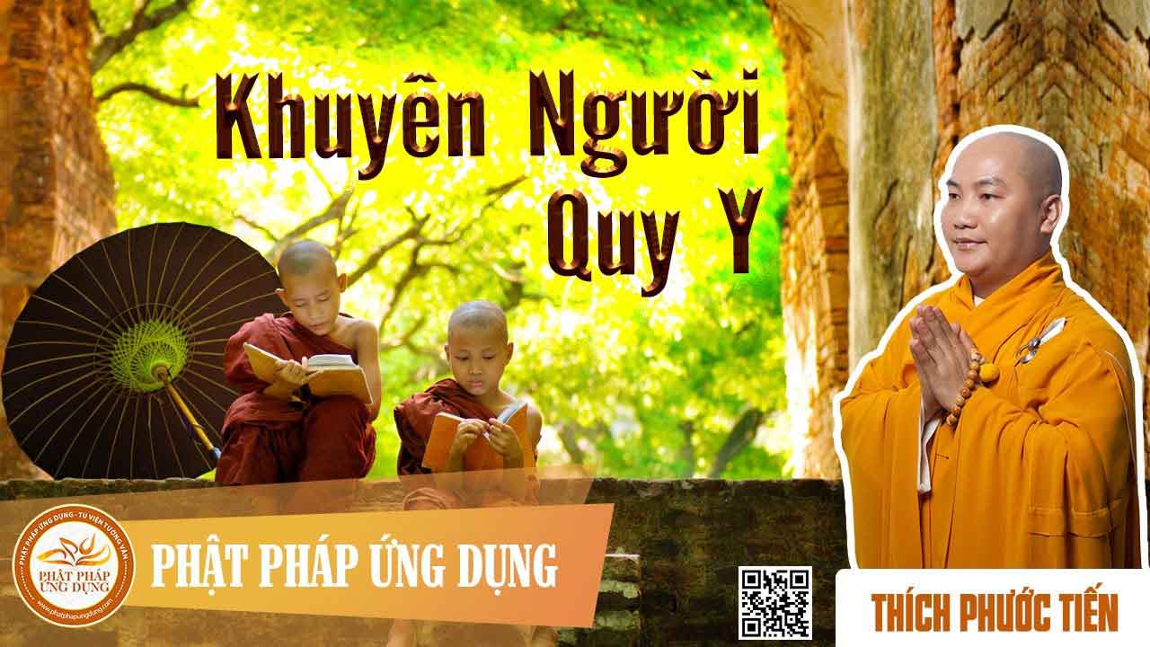 Tuyển chọn những bài hay về Quy y 2022 mới nhất